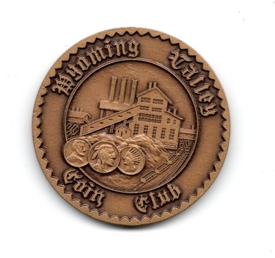 1971 WYOMING VALLEY COIN CLUB PENNSYLVANIA BRONZE COLOR TOKEN 35 MM 0. ...