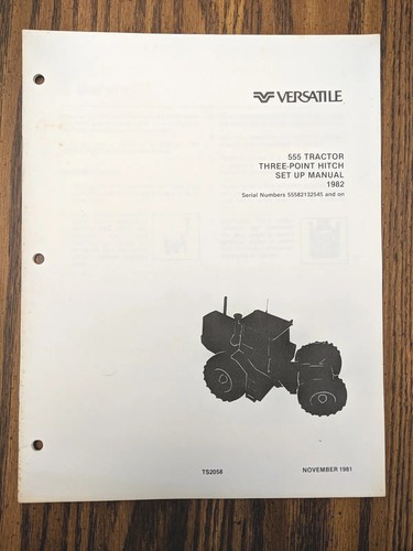 1982 Versatile 555 Tractor 3-point Hitch Set Up Manual 17 pages ...