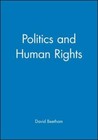 Politics and Human Rights by David Beetham: New 9780631196662| eBay