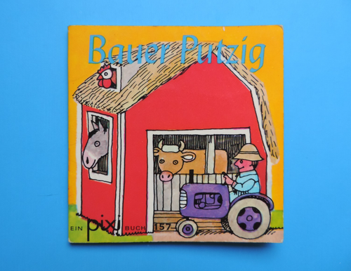 Pixi Buch alt - Nr. 157 Bauer Putzig - Aufl. 1970 - DD 3501070 | eBay.de