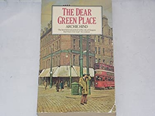 Dear Green Place_ the Paperback Archie Hind | eBay