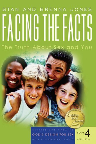 Facing the Facts: The Truth About s** and You (God's Design for 9781600060151| eBay