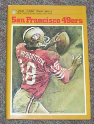San Francisco 49ers Book - Great Teams Great Years - 1974 - Hardcover ...