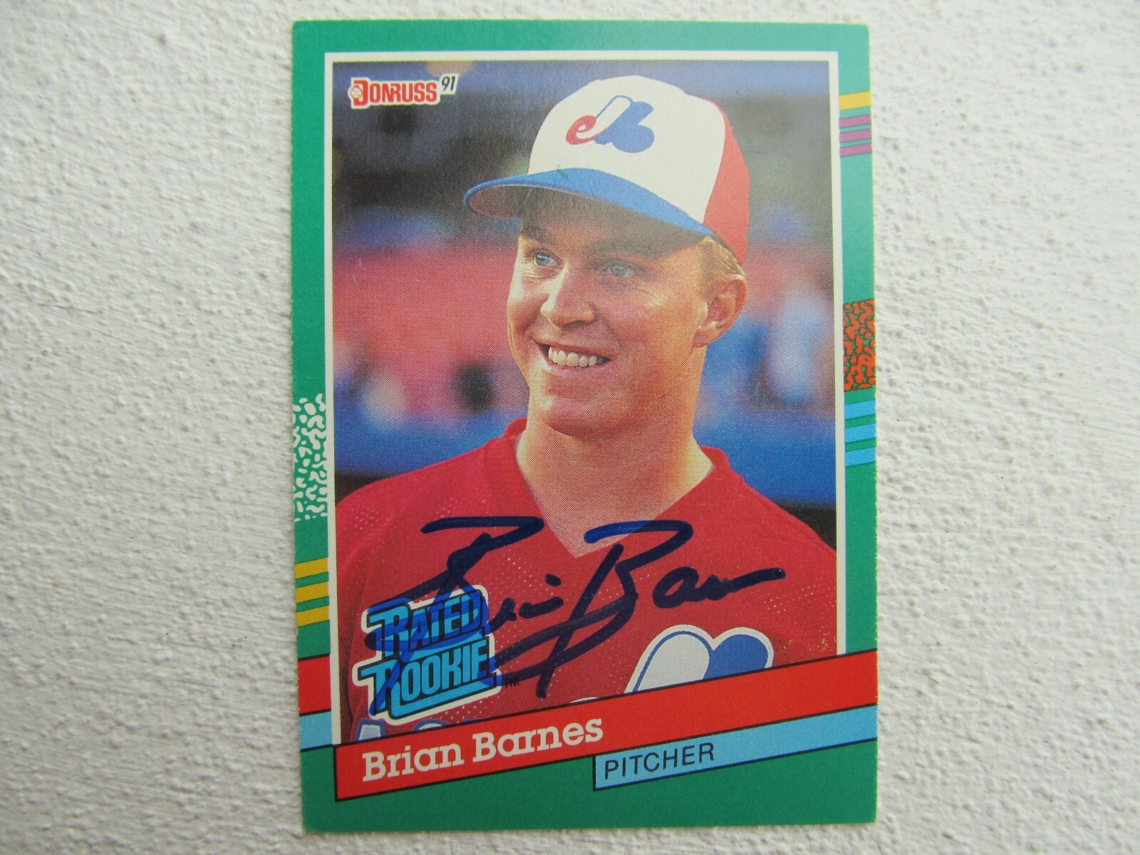 Expos Brian Barnes Signed Autographed 1991 Donruss Rated Rookie Nr.Mint ...