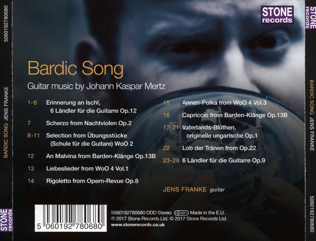 JENS FRANKE BARDIC SONG: GUITAR MUSIC BY JOHANN KASPAR MERTZ NEW CD ...