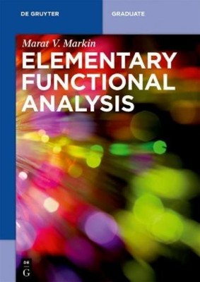 Marat V. Markin Elementary Functional Analysis (Poche) De Gruyter ...