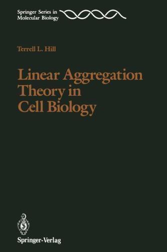 Springer Series in Molecular and Cell Biology Ser.: Linear Aggregation ...