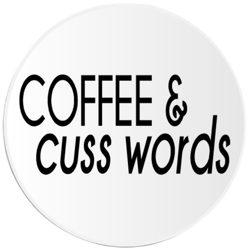 Coffee and Cuss Words - 3 Pack Circle Stickers 3 Inch - Caffeine Curse ...