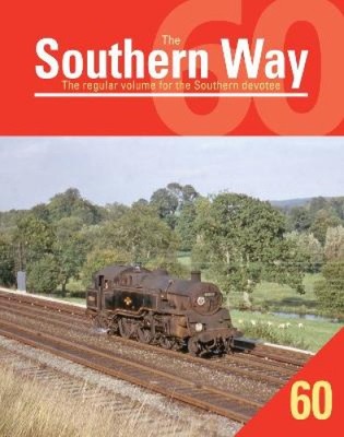 Southern Way 60 (Southern Way The) [Paperback] | eBay