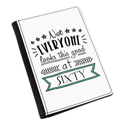 Not Everyone Looks This Good At Sixty Passport Holder Cover Case Wallet ...