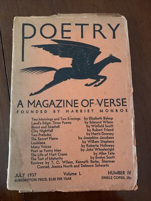 Harriet MONROE / POETRY A MAGAZINE OF VERSE JULY 1937 VOLUME L NUMBER ...
