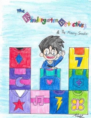 The Kindergarten Detectives: The Missing Snacks by Loreal Alexis Harris ...