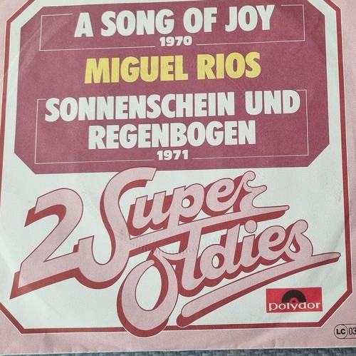 7" Single Miguel Rios - A song of joy/ Sonnenschein und Regenbogen ...