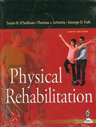 Physical Rehabilitation - Paperback By O'Sullivan - ACCEPTABLE | eBay