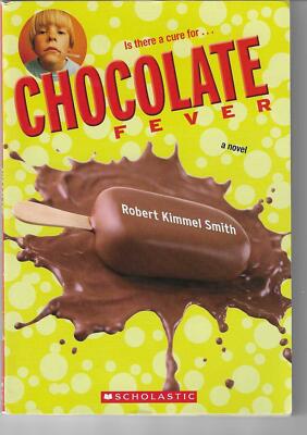 Chocolate Fever by Robert Kimmel Smith (2006, Book, Illustrated) | eBay