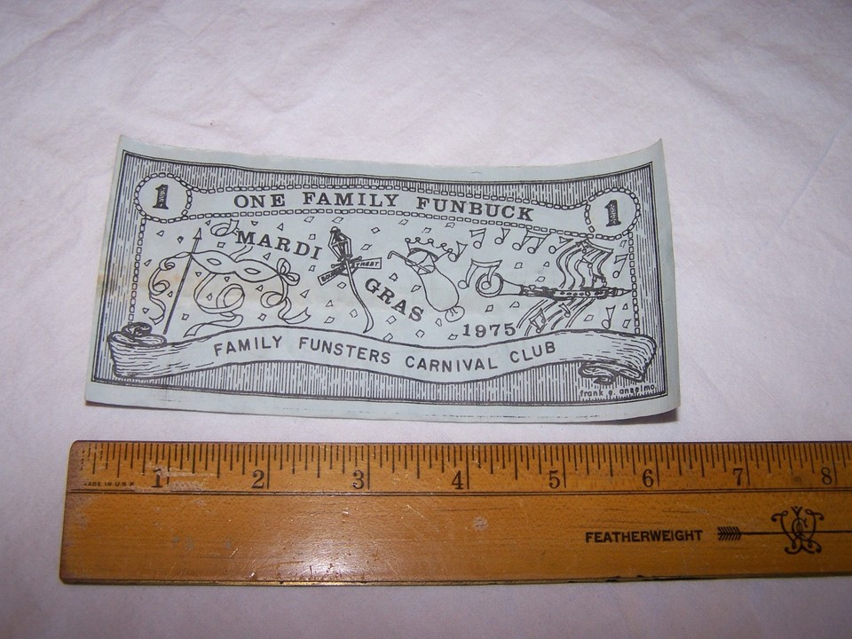 1975 ONE FAMILY FUNBUCK Mardi Gras FUNSTERS CARNIVAL CLUB - Paper Bill ...