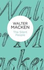 The Silent People by Walter Macken: New 9781447270720| eBay