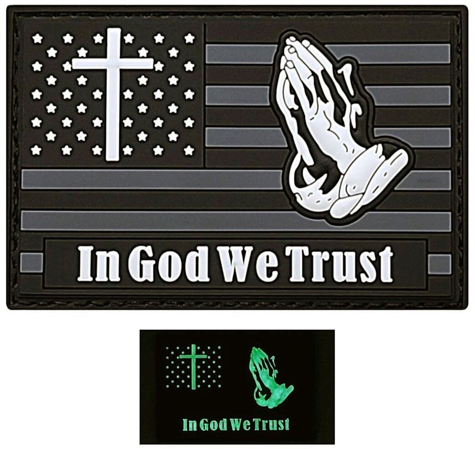 IN GOD WE TRUST PRAYING HANDS CHRISTIAN USA FLAG PVC PATCH | 2PC GLOW DARK 3"x2" | eBay