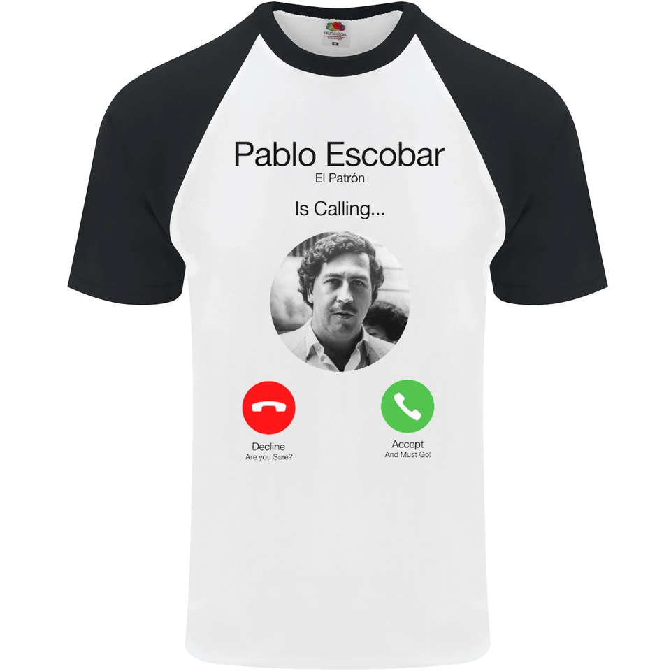 Pablo Escobar El Patron Is Calling Mens s/s Baseball T-Shirt | eBay ...