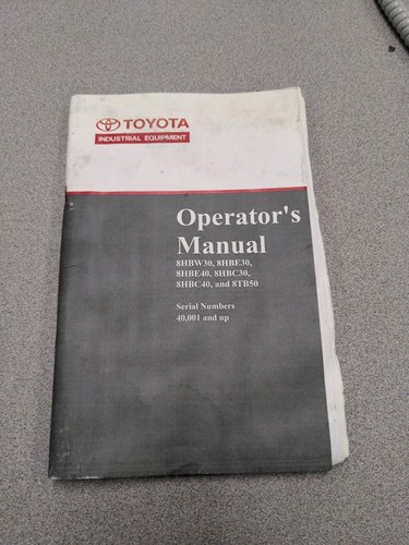 Toyota Forklift 8HBW30 8HBE30, 40 8HBC30, 40 8TB50 Operator Manual | eBay