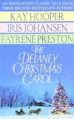 THE DELANEY CHRISTMAS CAROL By Iris Johansen & Kay Hooper 9780553383706 ...
