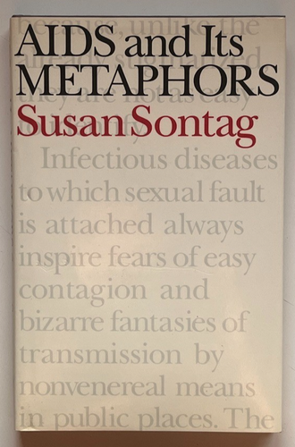 SUSAN SONTAG * AIDS And Its Metaphors HC/DJ '89 FIRST EDITION Essential ...