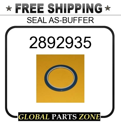 2892935 - SEAL AS-BUFFER 1672195 8C9124 1444055 for Caterpillar (CAT ...