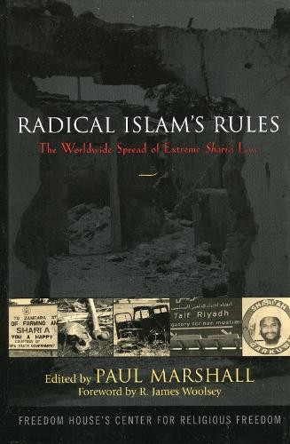 Paul Marshall Radical Islam's Rules (Hardback) 9780742543614| eBay