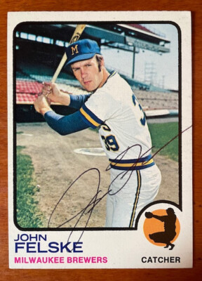 John Felske Signed 1973 Topps #332 Milwaukee Brewers | eBay