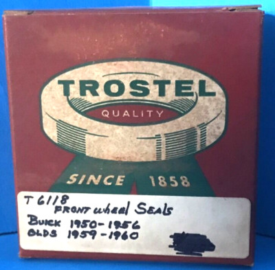 NOS TROSTEL SEALS PAIR FRONT WHEEL SEALS T-6118 1950-56 Buick 1959-60 ...