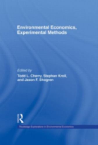 Routledge Explorations in Environmental Economics Ser.: Environmental ...