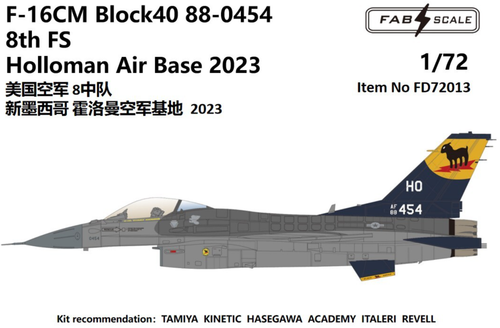 FAB FabScale 1/72 F-16C F-16CM Block 40 8th FS Holloman Air Base USAF ...