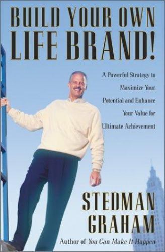 Build Your Own Life Brand! by Stedman Graham - Hardcover Missing Dust ...