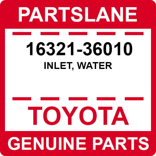 16321-36010 Toyota Inlet Water 1632136010 Genuine OEM Part for sale ...