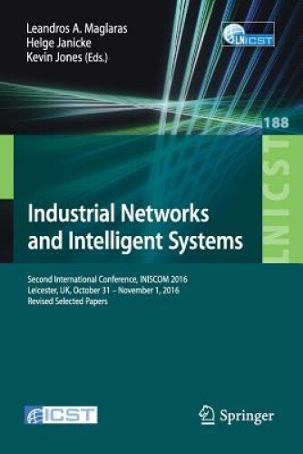Industrial Networks and Intelligent Systems: Second International ...