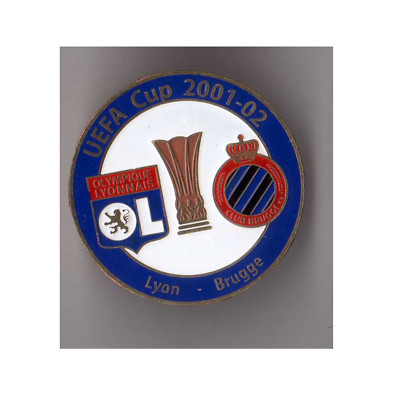 badge pin's football soccer Lyon France - Bruges Belgique 2001-2002 #1 ...