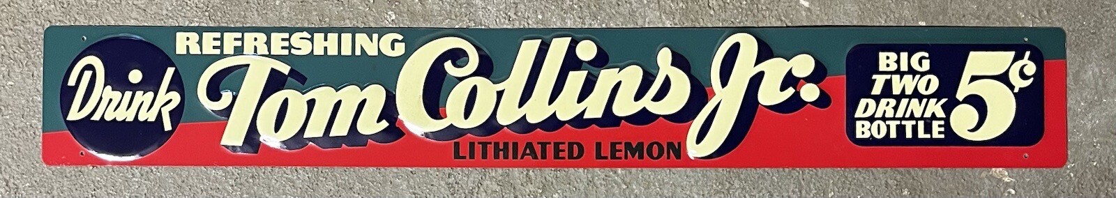 TOM COLLINS JR. Lithiated Lemon Drink Embossed Metal Soda Sign, 4.25” x ...