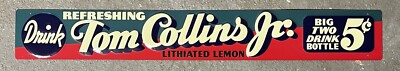 TOM COLLINS JR. Lithiated Lemon Drink Embossed Metal Soda Sign, 4.25” x ...