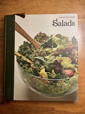 The Good Cook Series - Salads (Hardcover) Time Life Cookbook ...