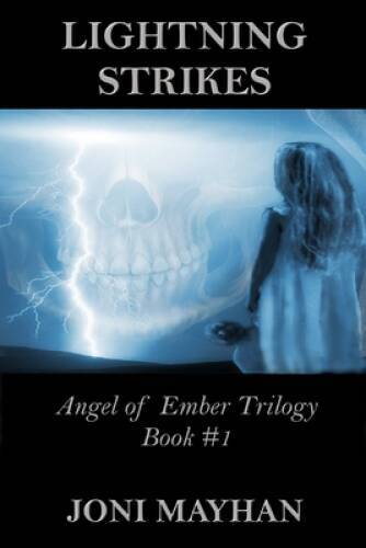 Lightning Strikes (Angels of Ember Trilogy) (Volume 1) - Paperback - GOOD 9781482768930| eBay