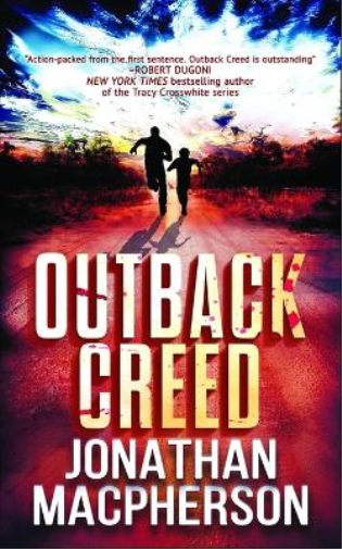 Jonathan MacPherson Outback Creed (Paperback) (UK IMPORT) 9781799088295 ...