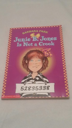 Junie B Jones Is Not A Crook By Barbara Park Childrens Book Paper Back ...