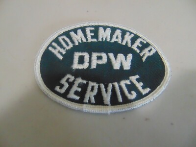 PATCH DPW DEPARTMENT OF PUBLIC WORKS HOMEMAKER SERVICE | eBay