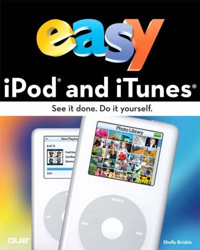 Easy iPod and iTunes By Shelly Brisbin | eBay