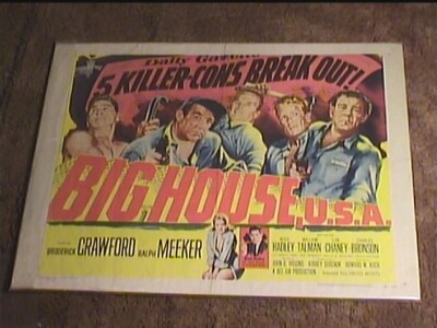 BIG HOUSE USA 1955 HALF SHEET 22X28 MOVIE POSTER LON CHANEY PRISON | eBay