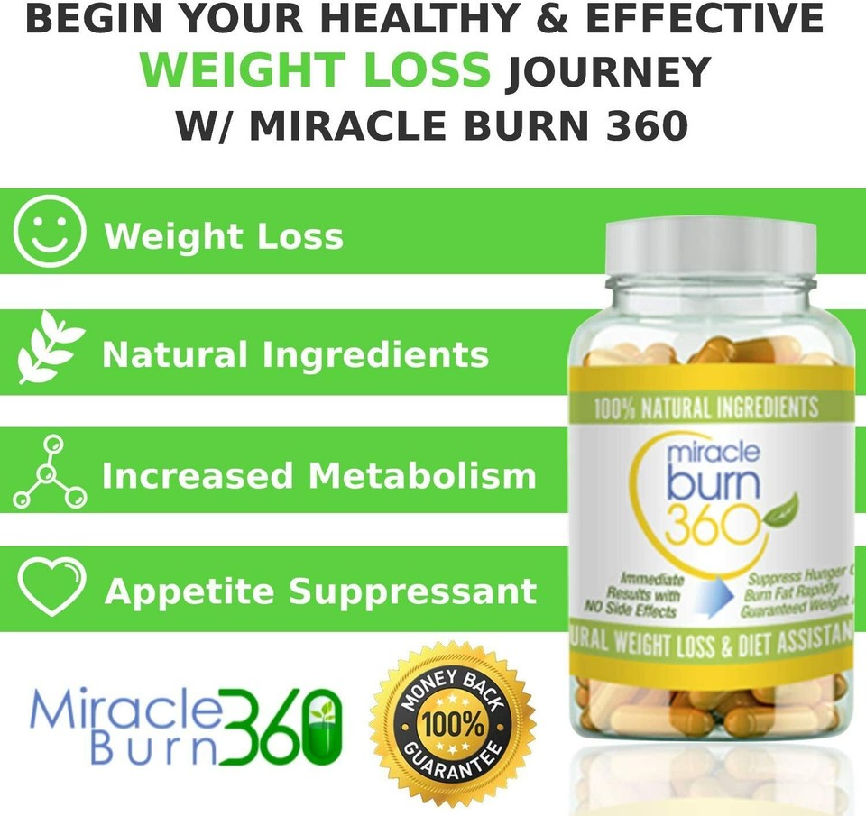 Miracle Burn 360 Weight Loss Supplement Pills - Decreases appetite and ...