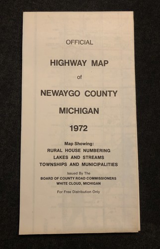 Newaygo County Michigan Official Highway Map 1972 | eBay