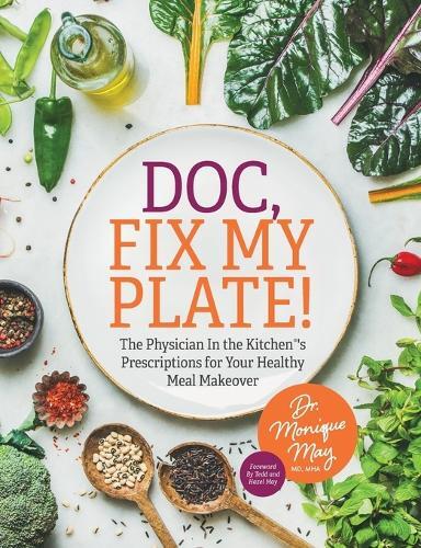 May Doc, Fix My Plate! (Poche) 9781644845448 | eBay