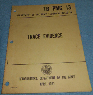 1967 US Army Department Technical Bulletin TB PMG 13 Trace Evidence | eBay