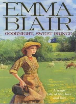 Goodnight, Sweet Prince By Emma Blair. 9780751518603 | eBay Australia